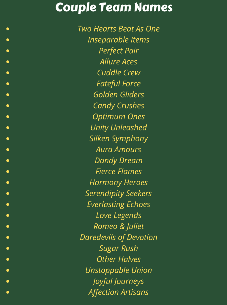 460+ Couples Team Names That Stay Strong Together! - Aboutbiography